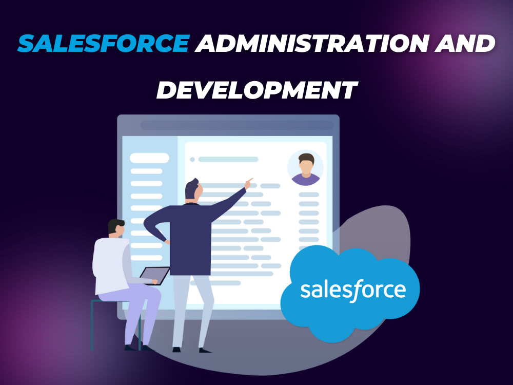 Salesforce Administration And Development Upwork