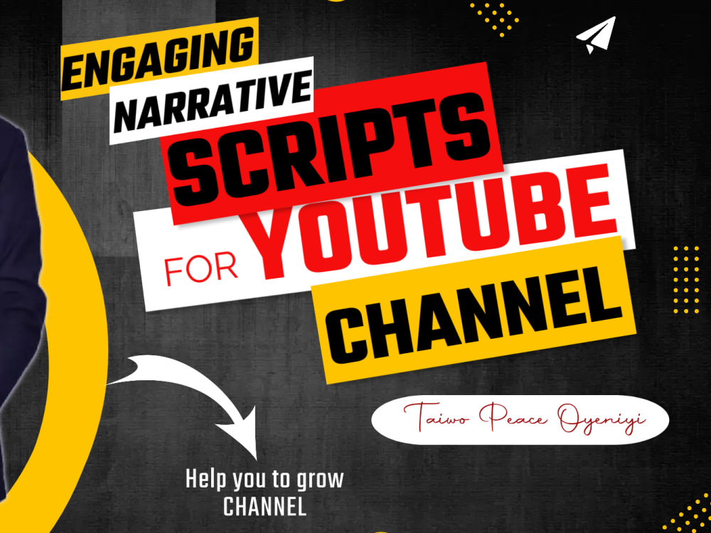 Engaging Narrative Scripts for YouTube Channel By Experienced Scriptwriter | Upwork