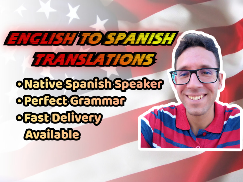 An English to Spanish translations with perfect grammar | Upwork