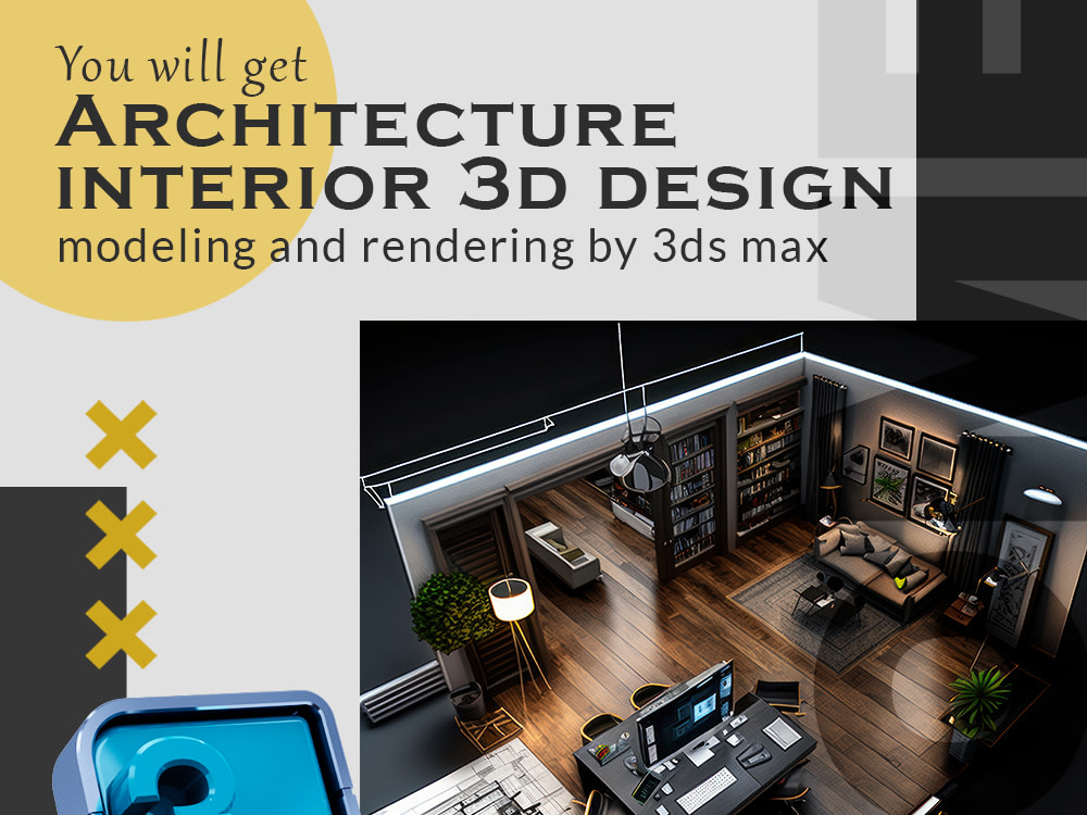 Architecture, interior 3d design, modeling and rendering by 3ds max. | Upwork