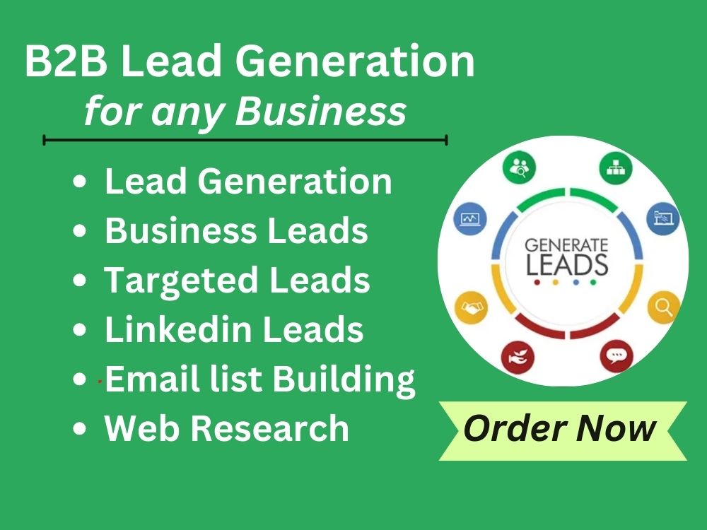 Generate b2b lead generation for any business | Upwork