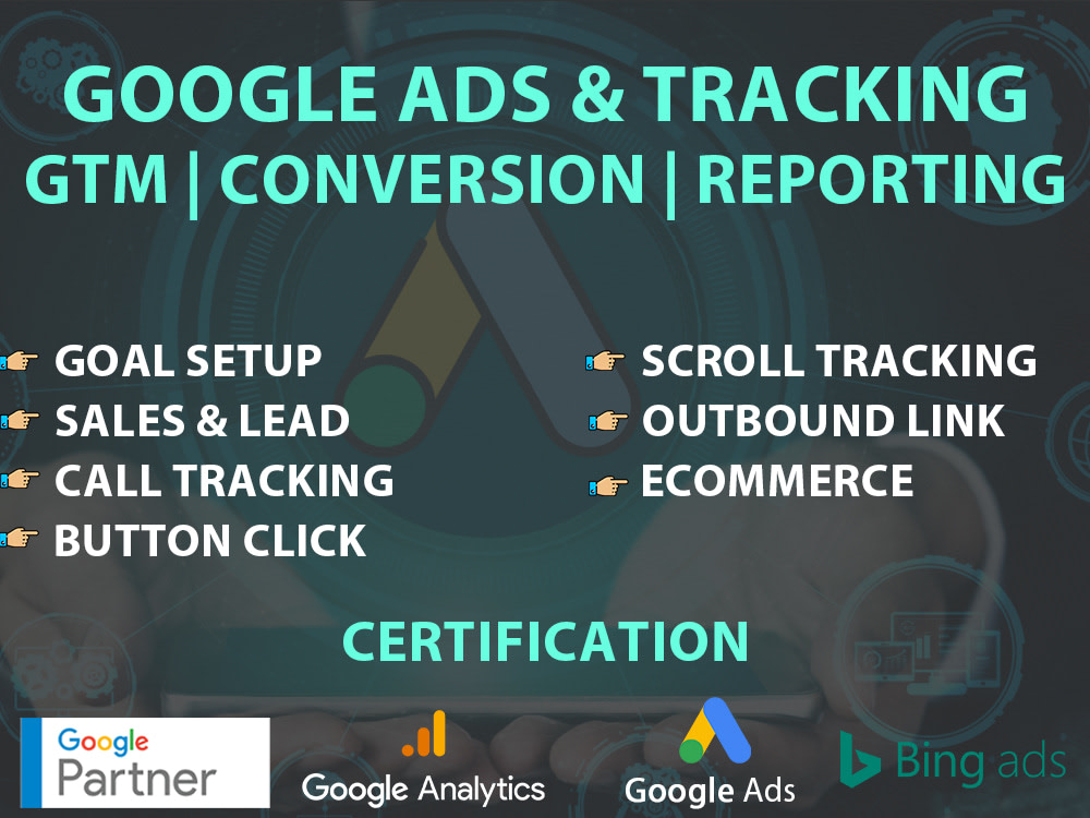 Google Ads Tracking Setup by an Expert | Upwork