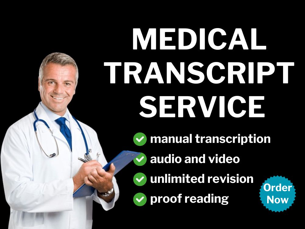 Transcribe Medical Transcription Healthcare Transcripts Upwork