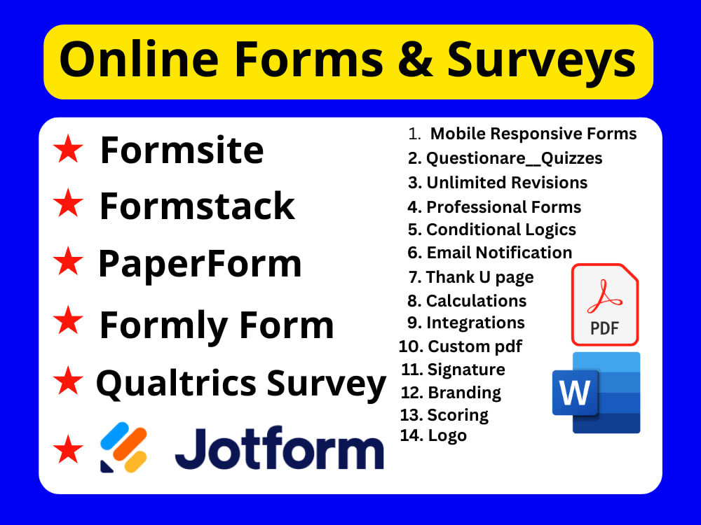 Jotform, Formstack, Formly Form, Qualtrics Survey, PaperForm, Formsite | Upwork