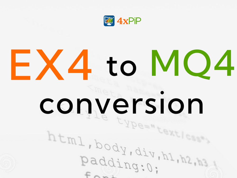 Code expert advisor and indicator in mt4, mt5 or convert ex4 to mt4 source | Upwork