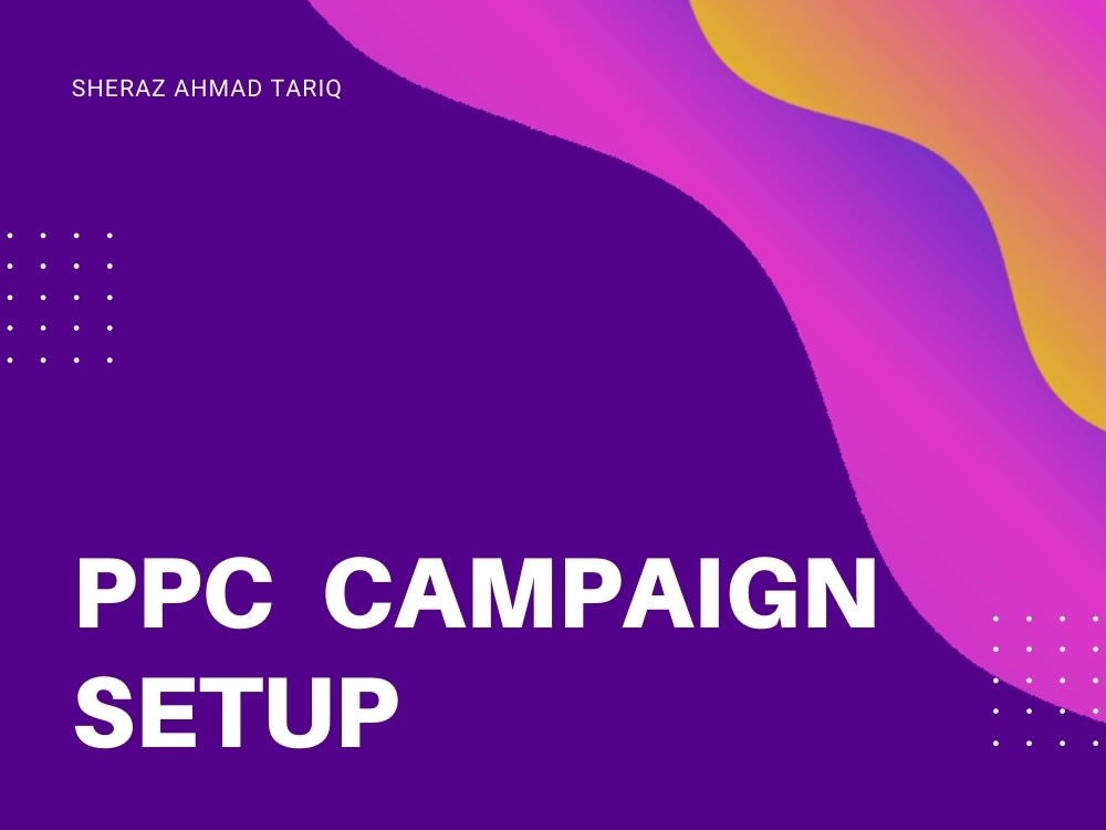 PPC Campaign Setup with Scalable Structure providing good Control on ...