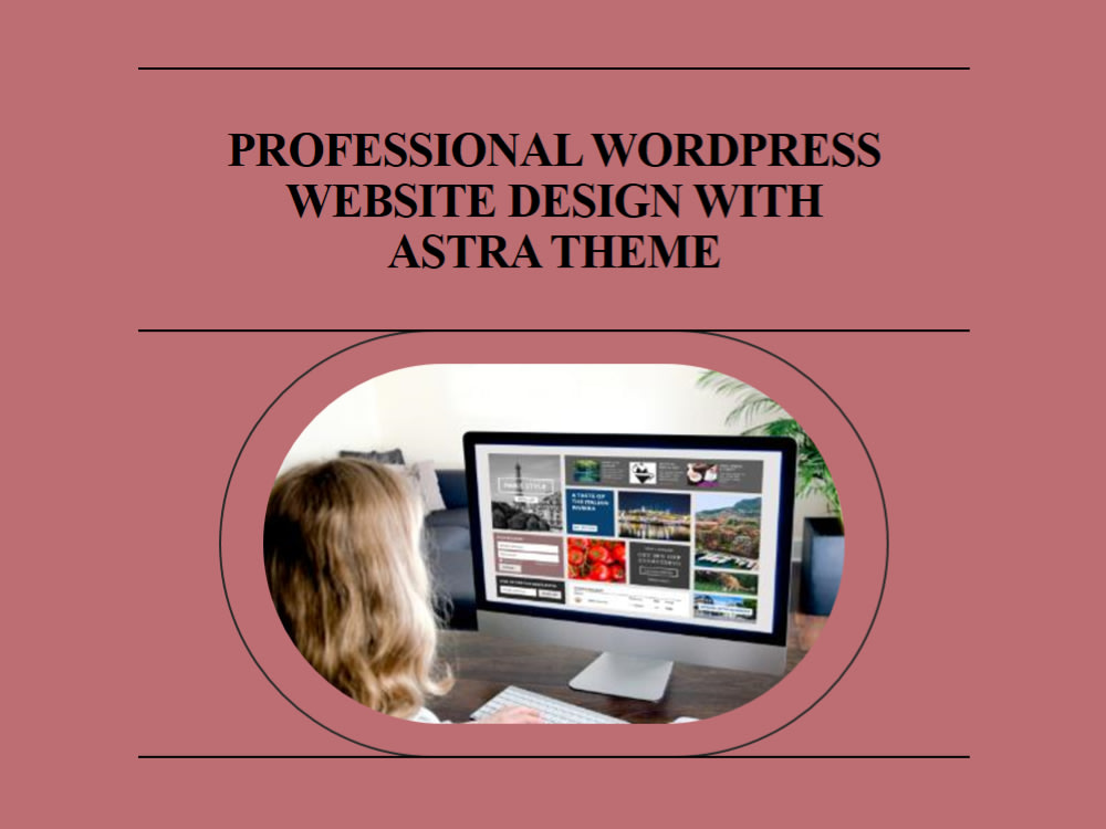 WordPress Website Design using Astra Theme with demo template | Upwork