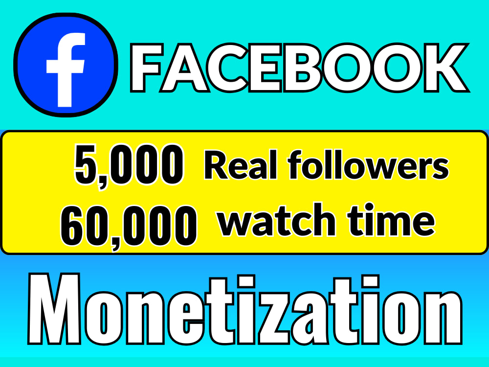 5,000 Facebook followers and 60K minute Views | Facebook Page monetization | Upwork