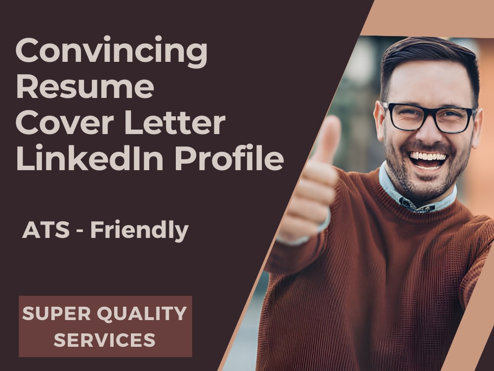 Convincing Resume + CoverLetter + Linkedin Profile | Upwork