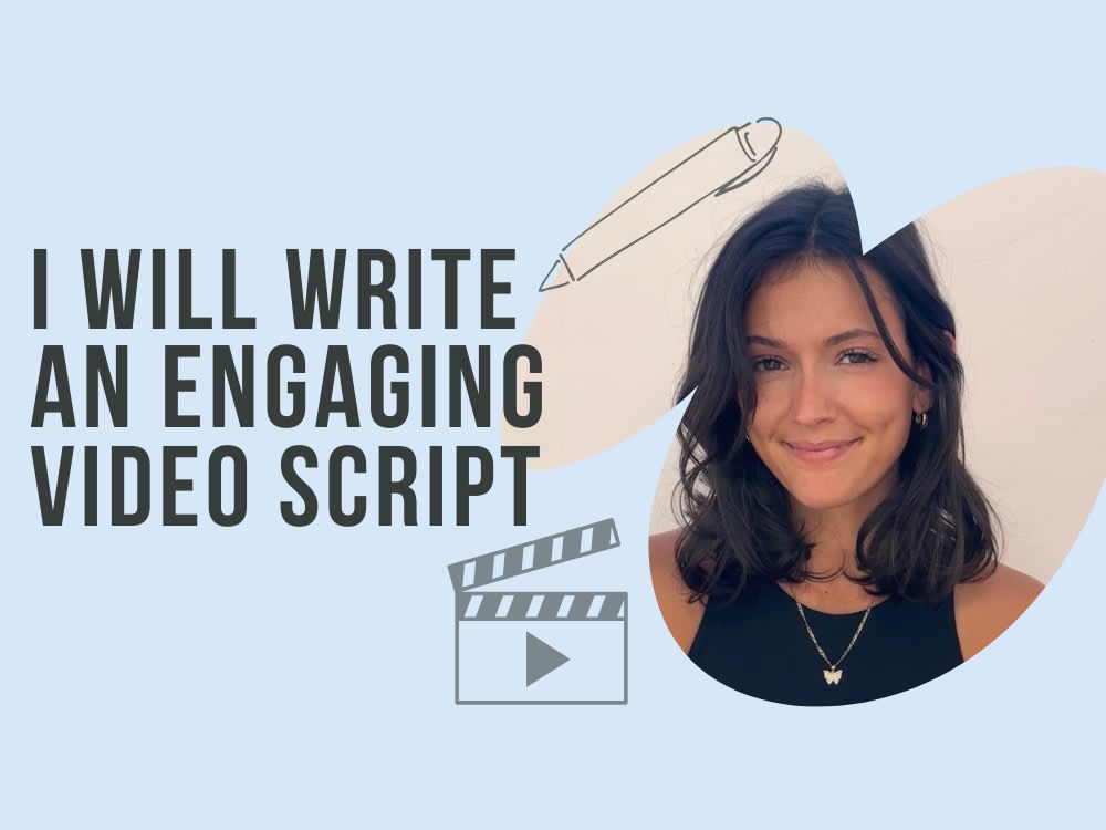 An engaging video script | Upwork