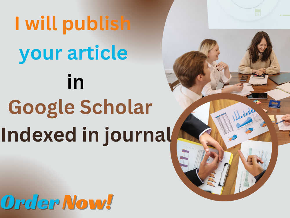Your article publish in an google scholar indexed journal | Upwork