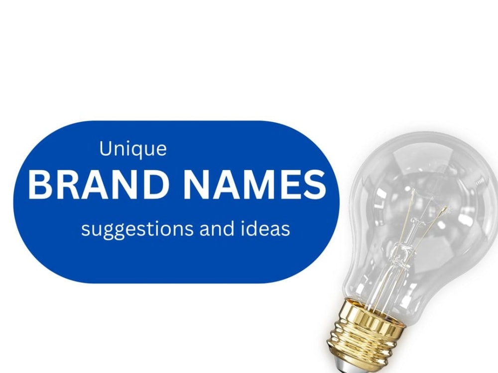 An amazing and unique names for your brand, product and business. | Upwork