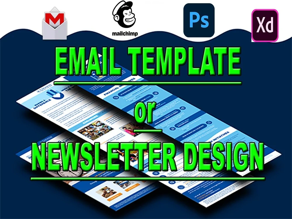Editable, responsive MailChimp and HTML newsletter template Design | Upwork