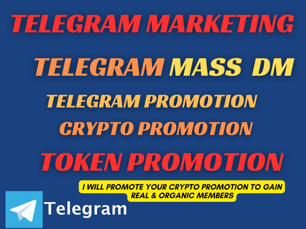 Telegram mass dm, telegram service, crypto, nft promotion | Upwork