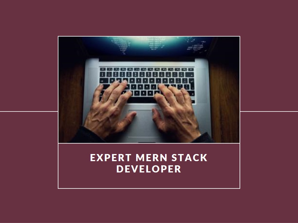 Full Stack Developer For Mern Node Js Html Css Javascript React Js Upwork