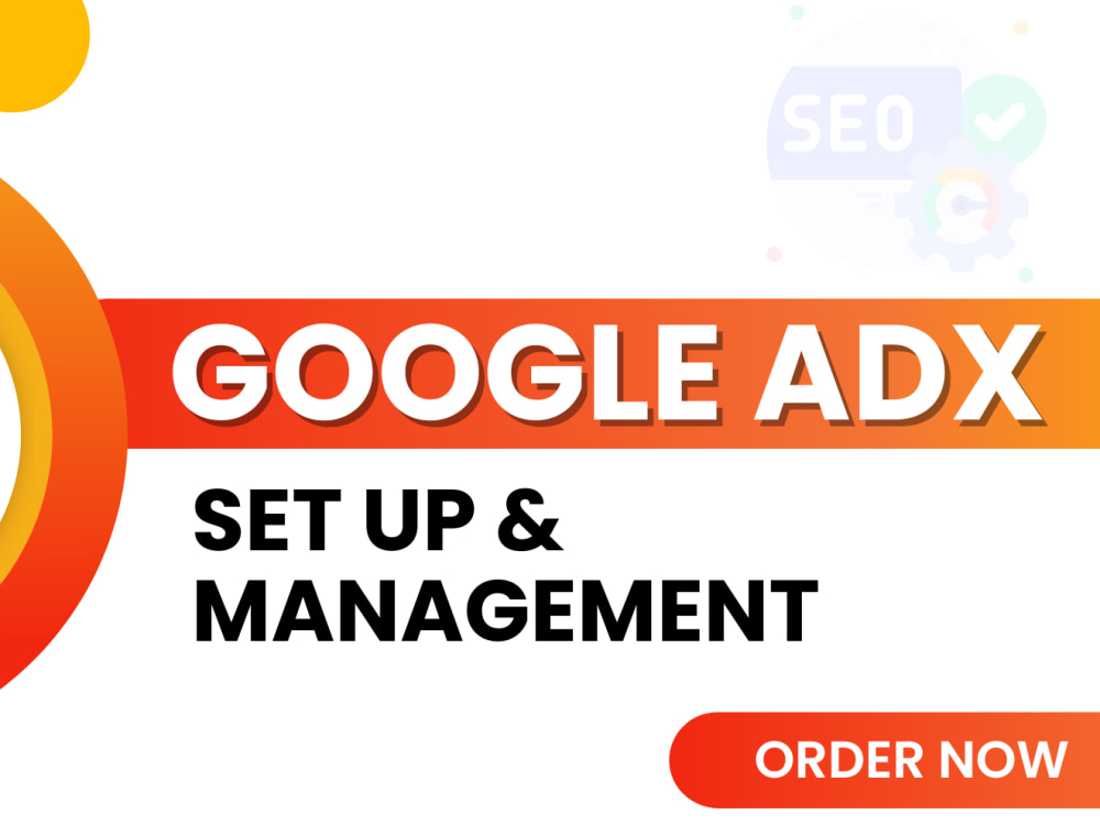 Managed google ads, adx setup, account approval, and ad creation | Upwork