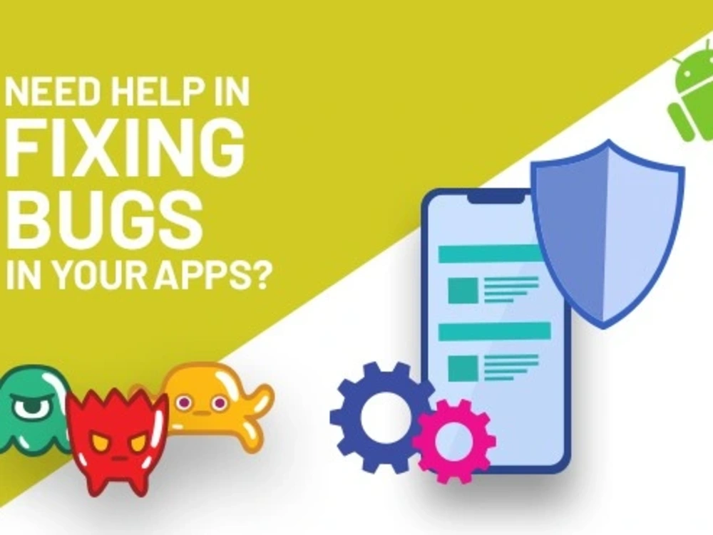 Fixes Or Feature Implementation In Your Existing Android Application Upwork