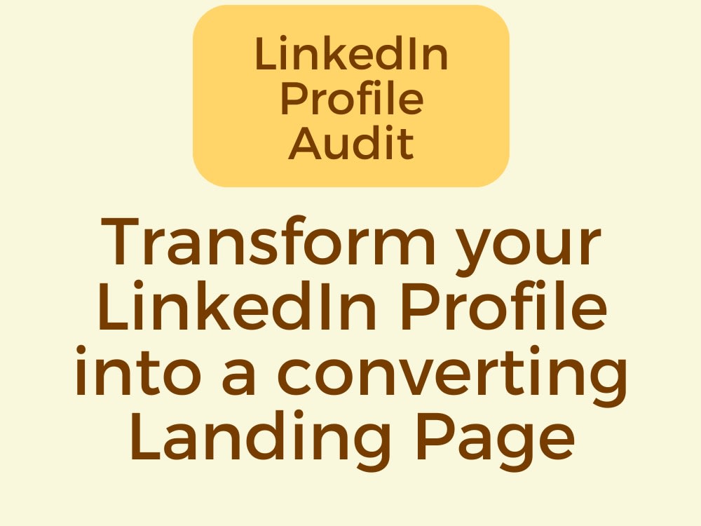 Full LinkedIn Profile Audit | Upwork