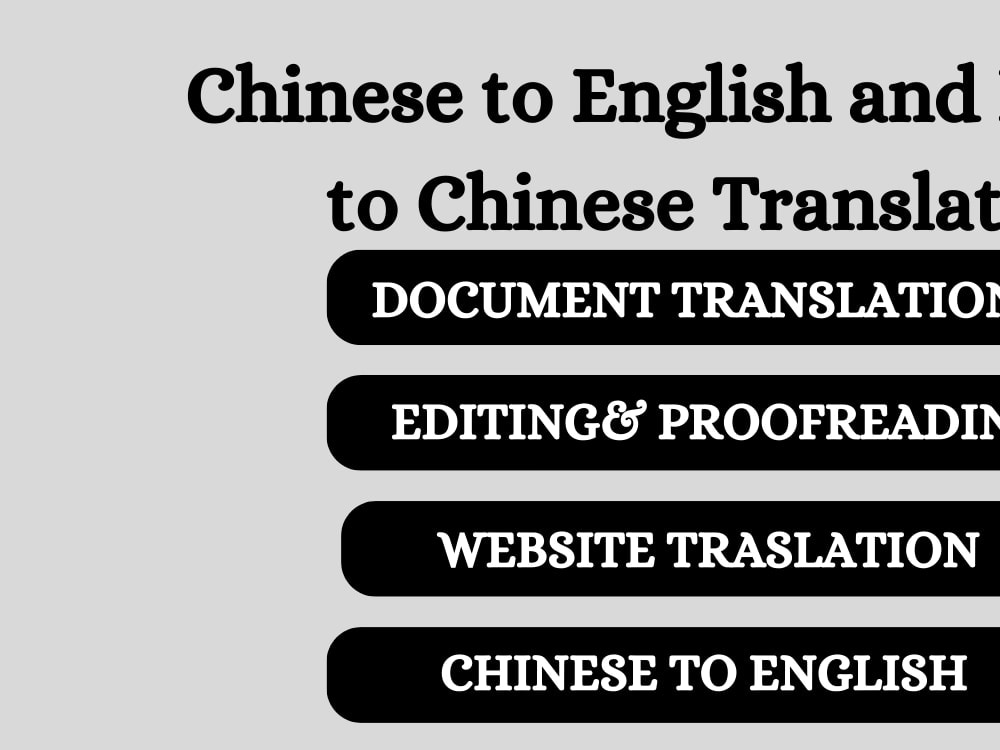 Chinese to English and English to Chinese Translation | Upwork