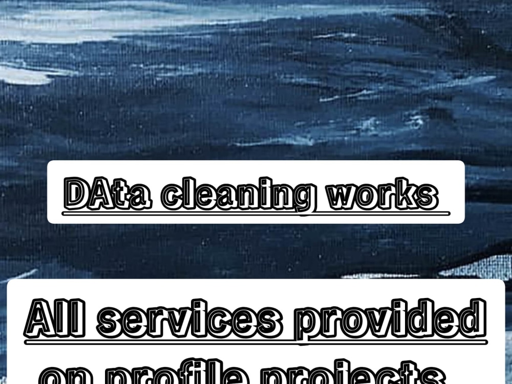 A clean and clear data as I do data cleaning work | Upwork