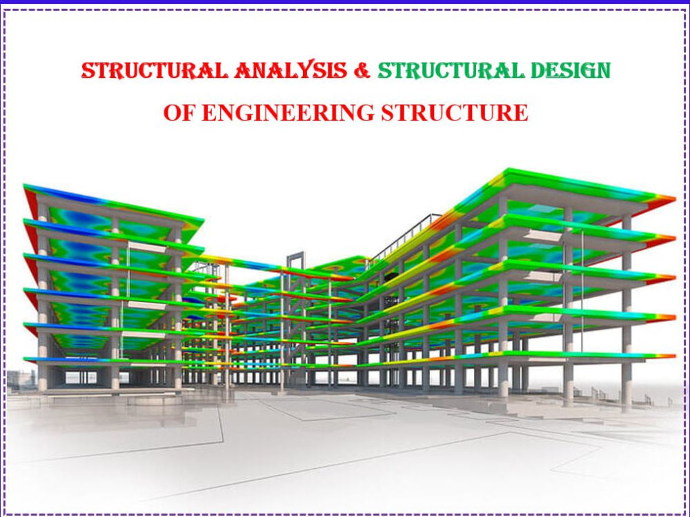 Structural Analysis & Structural Design of Structural Engineering Structure | Upwork