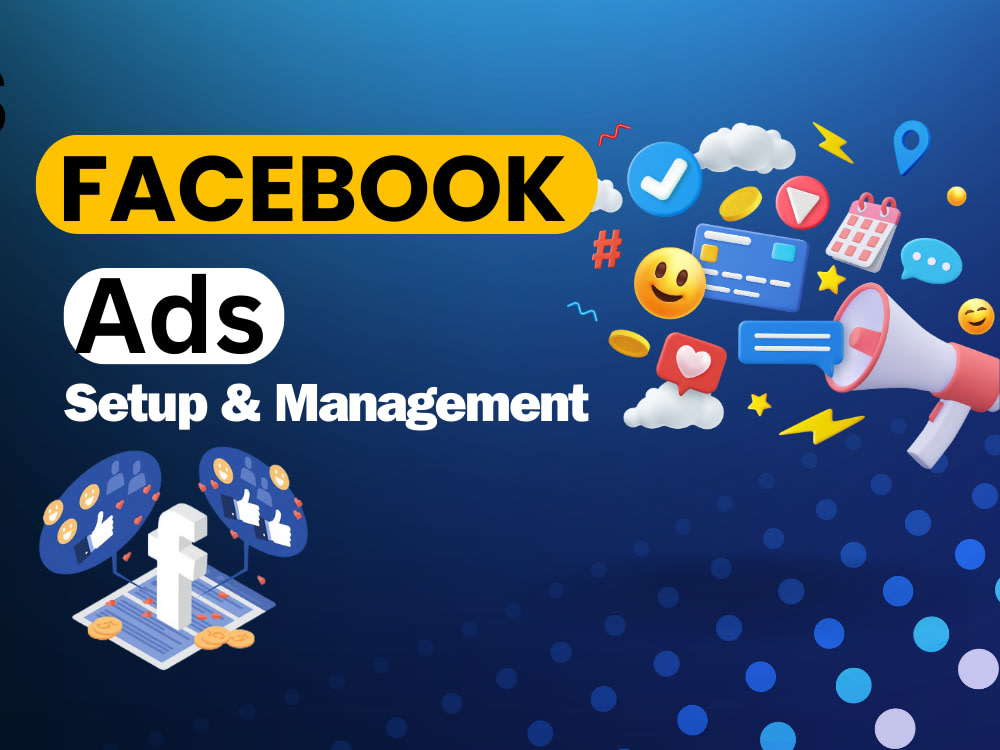 Facebook ads Campaign Setup, Ads Management ,Facebook advertising | Upwork