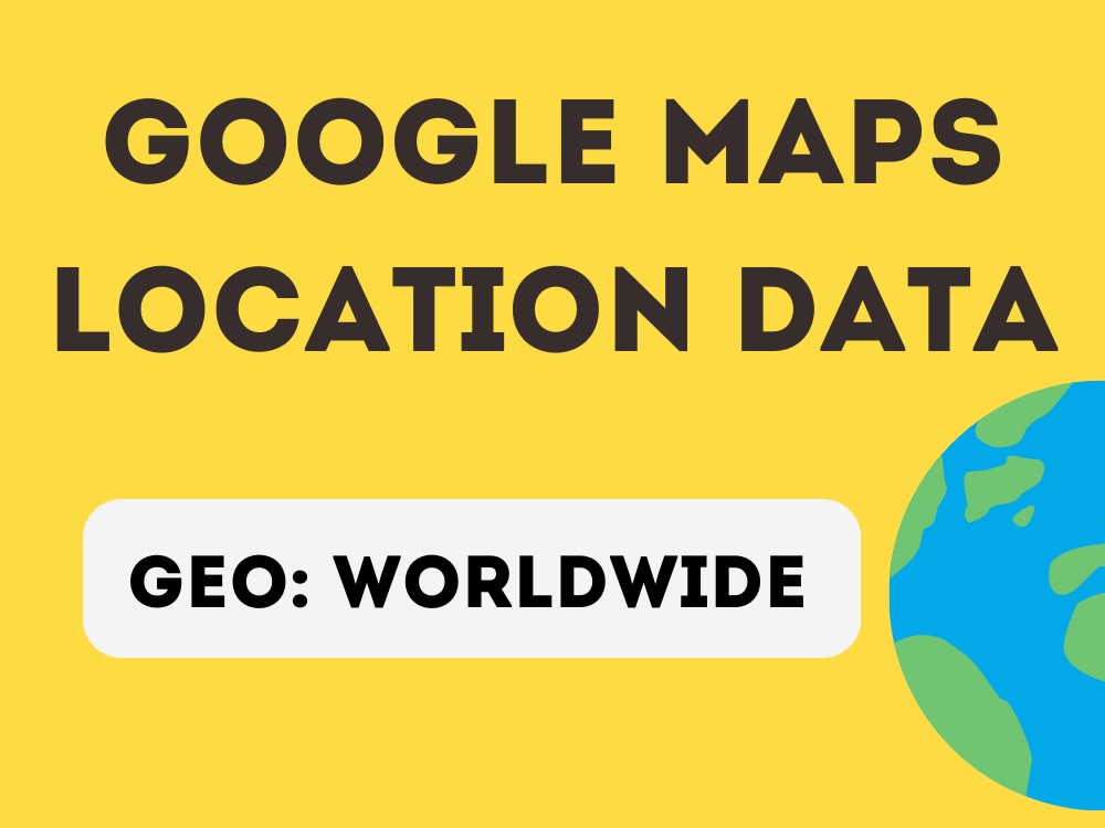 Google Maps Location Data | Upwork