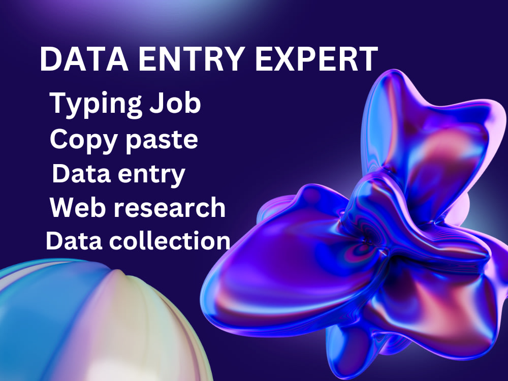 Data entry, typing job, copy paste, data collection and web research. | Upwork