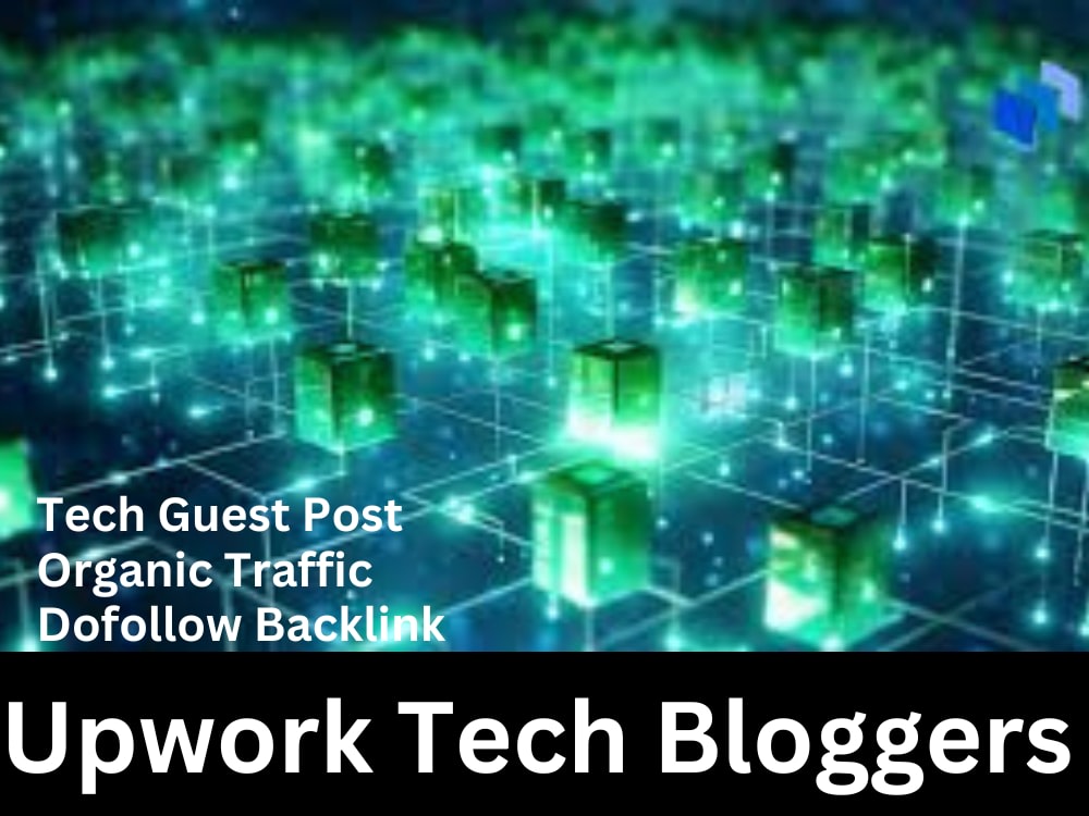 An Upwork Tech Blogger | Upwork