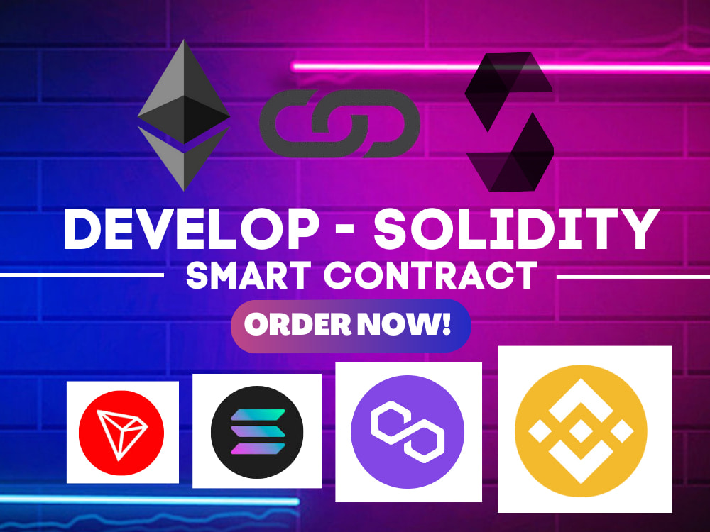 Develop Smart Contract On ERC20, BEP20, Polygon, Solana For Any Network ...
