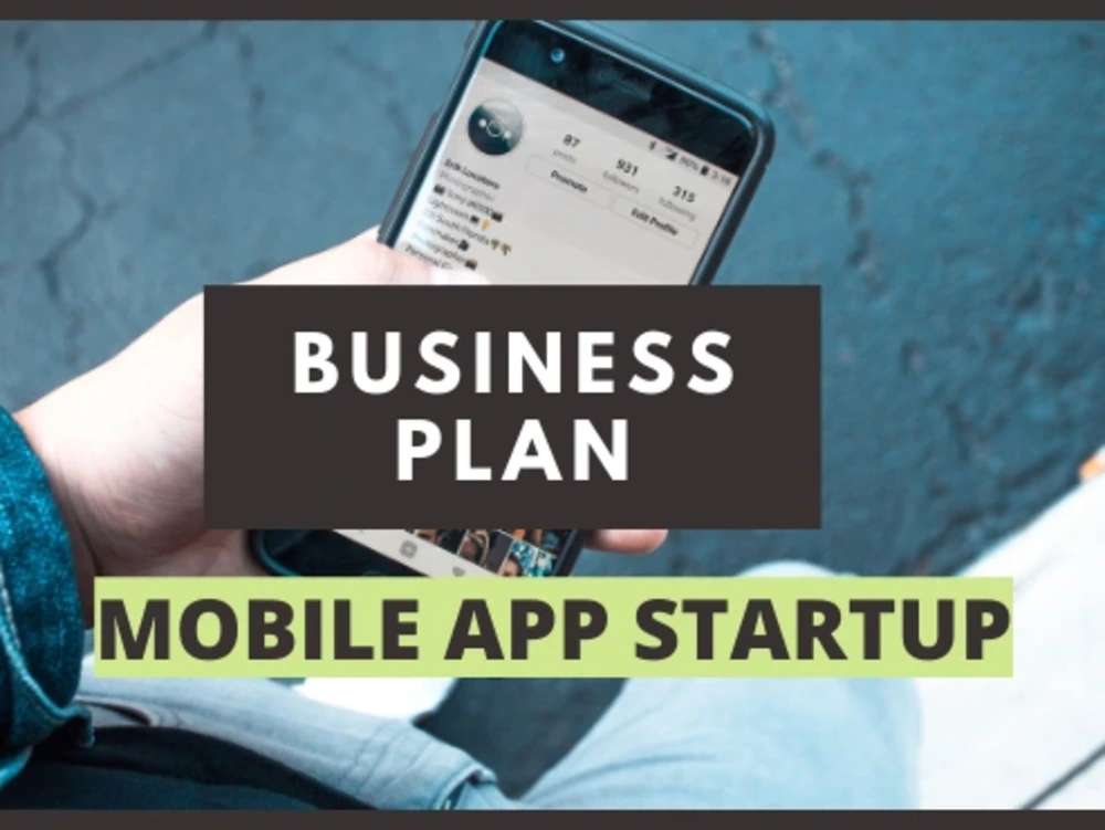 A business plan for your mobile app startup | Upwork