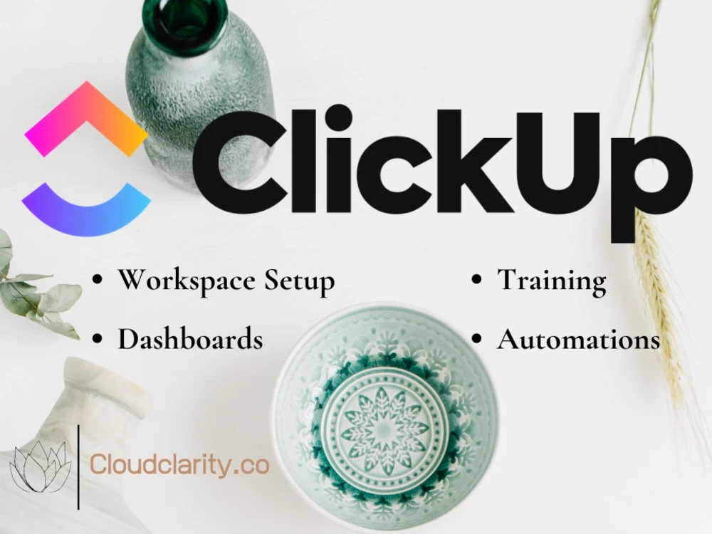ClickUp Implementation, Training, and Integration setup | Upwork