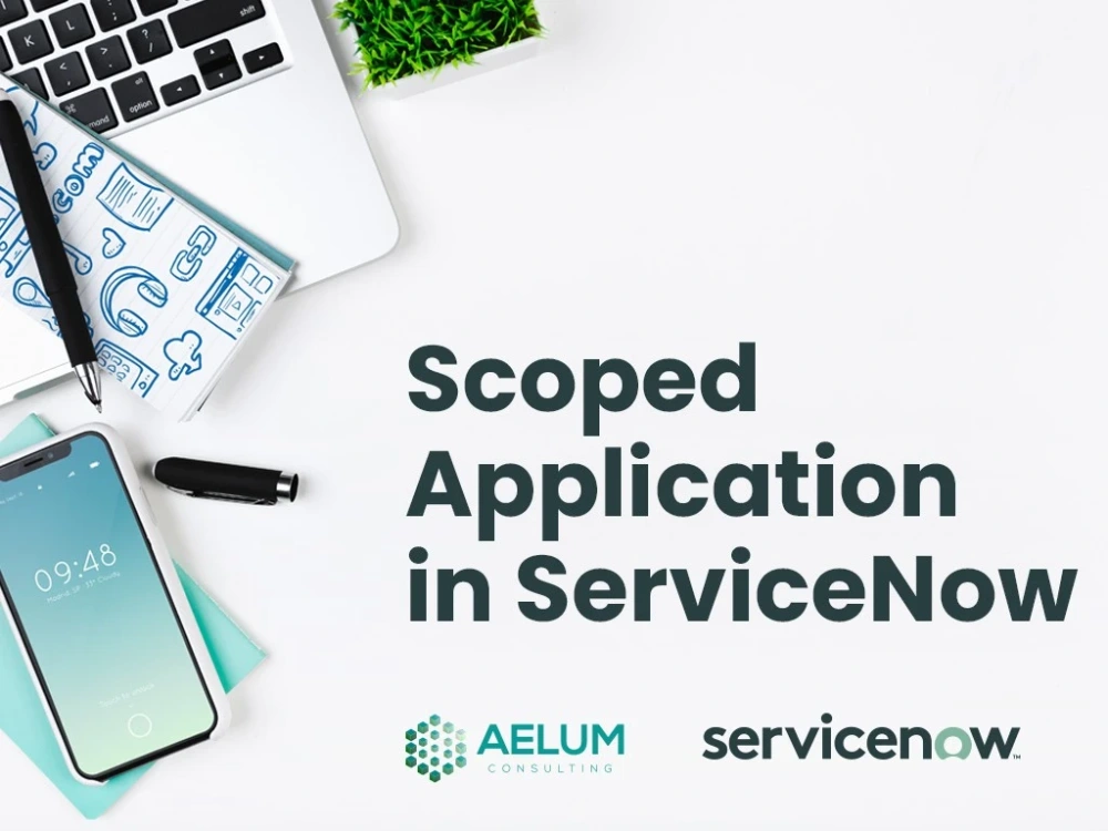 A scoped application created in ServiceNow | Upwork