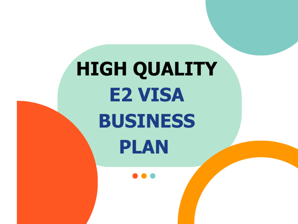 A high quality E2 Business Plan | Upwork