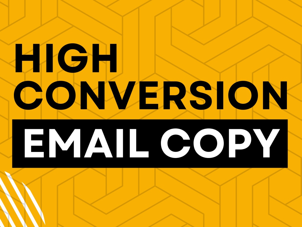 A high converting Email Copy for your business | Upwork