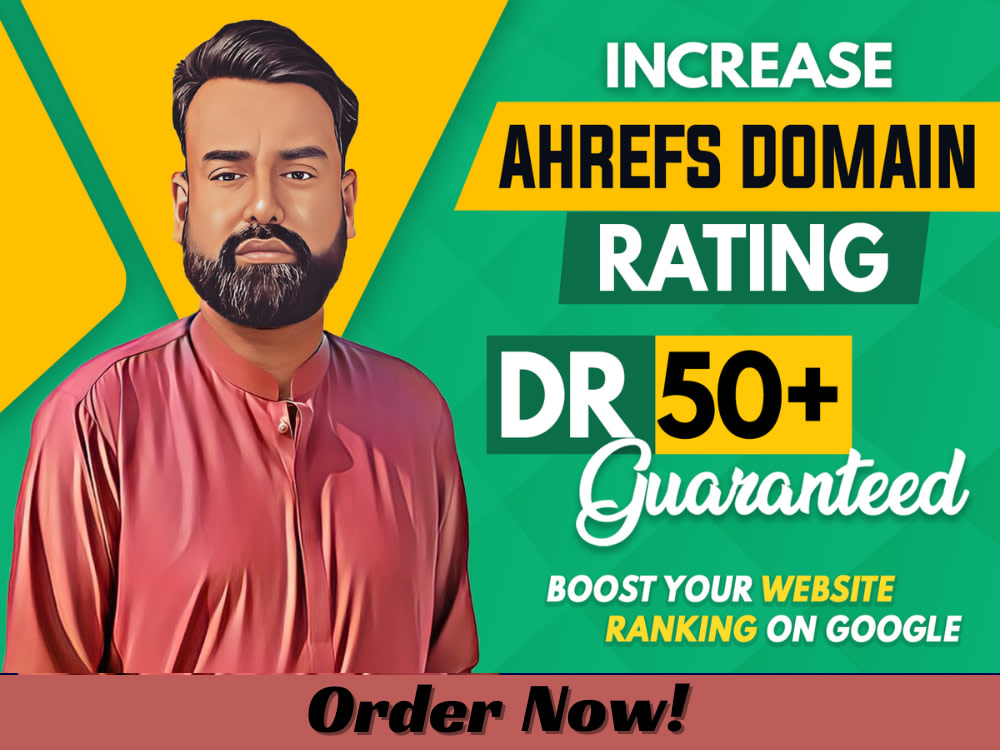 Domain Rating Ahrefs DR 50+ 60+ and DR 70+ | Upwork