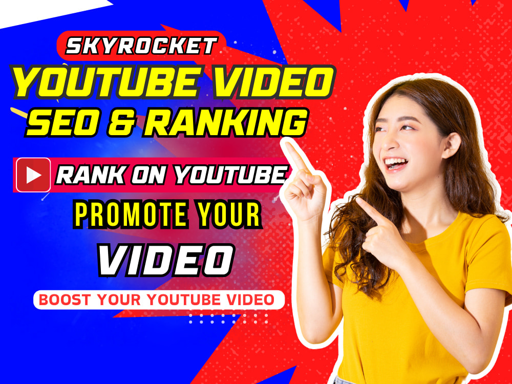 Skyrocket YouTube Video SEO Rankings, Complete Video SEO | Upwork