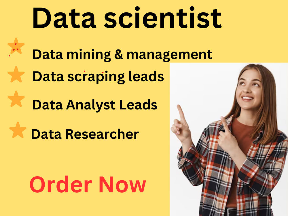 Data Scientist | Data Anaylst Leads | Data Scraping | Data Researcher ...