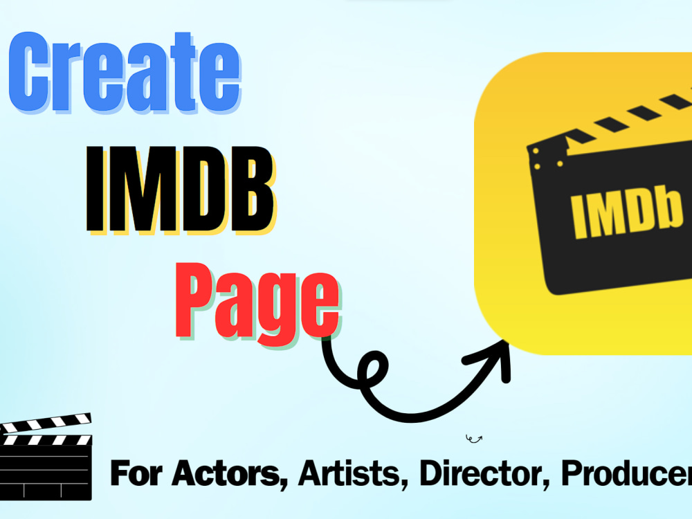 Create or edit imdb page and add credits for you | Upwork