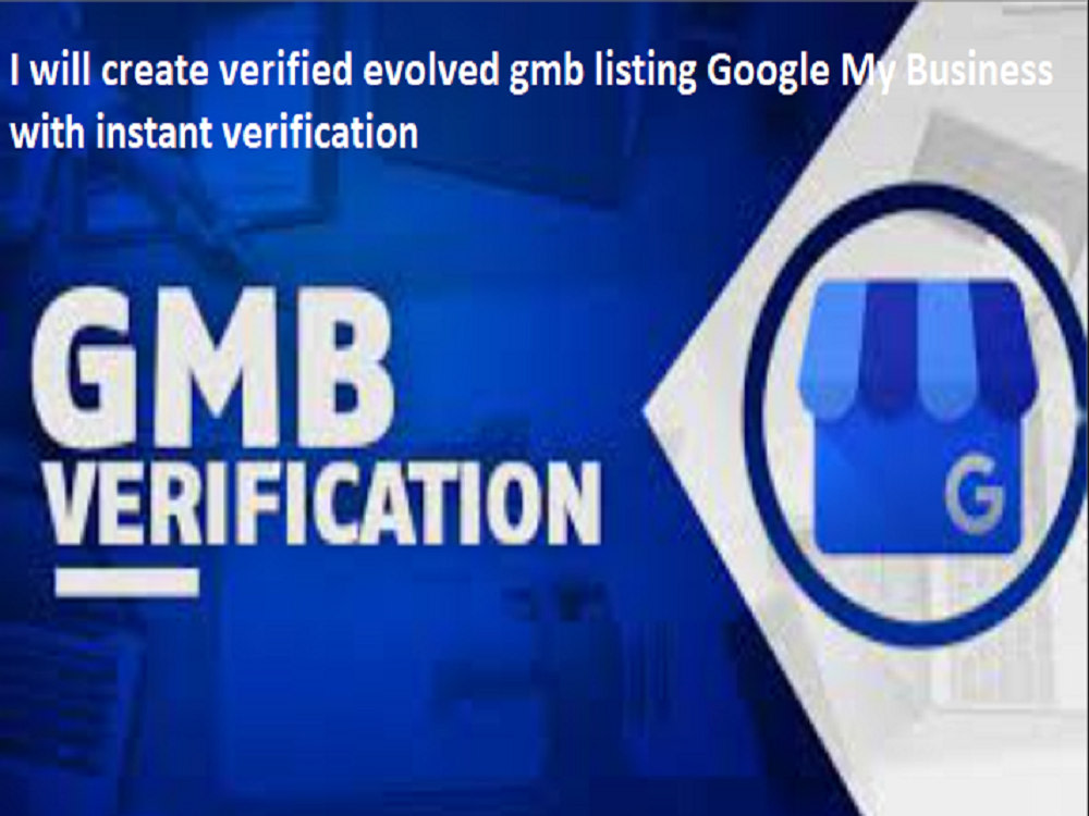 Instant verified gmb listing, google my business, instant verification ... Instant verified gmb listing, google my business, instant verification ...