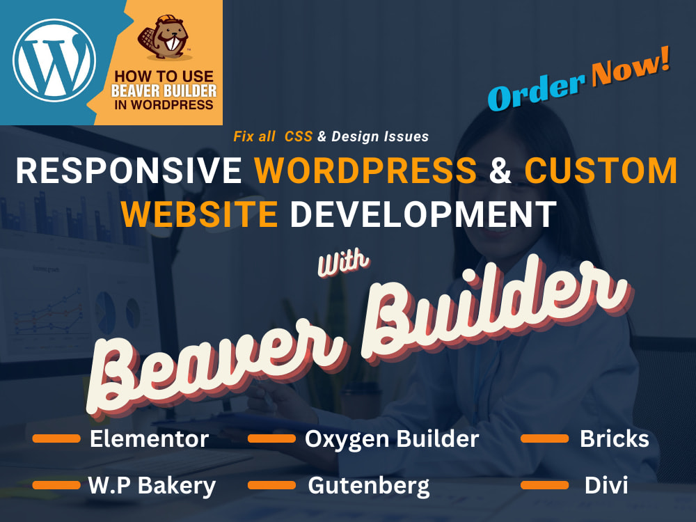 Dynamic Custom and WordPress Website with Beaver Builder, Oxygen, Elementor | Upwork