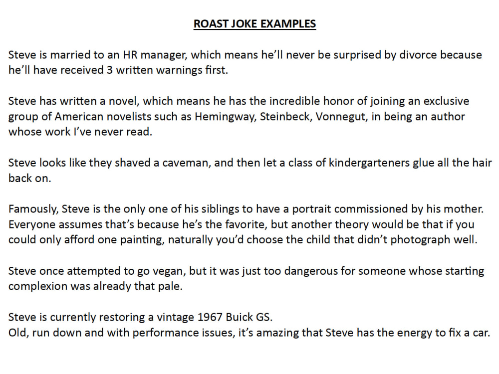 Hilarious roast jokes about friends, family or co-workers | Upwork