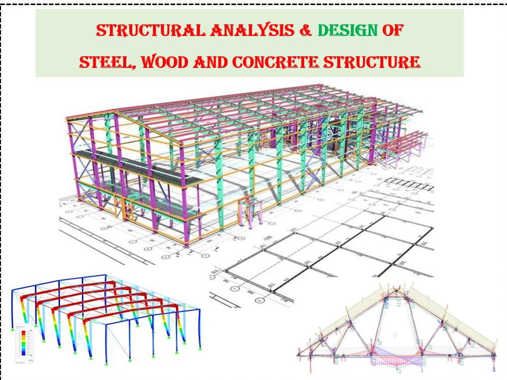 Structural Analysis & Design of Steel, Concrete & Wood structures | Upwork