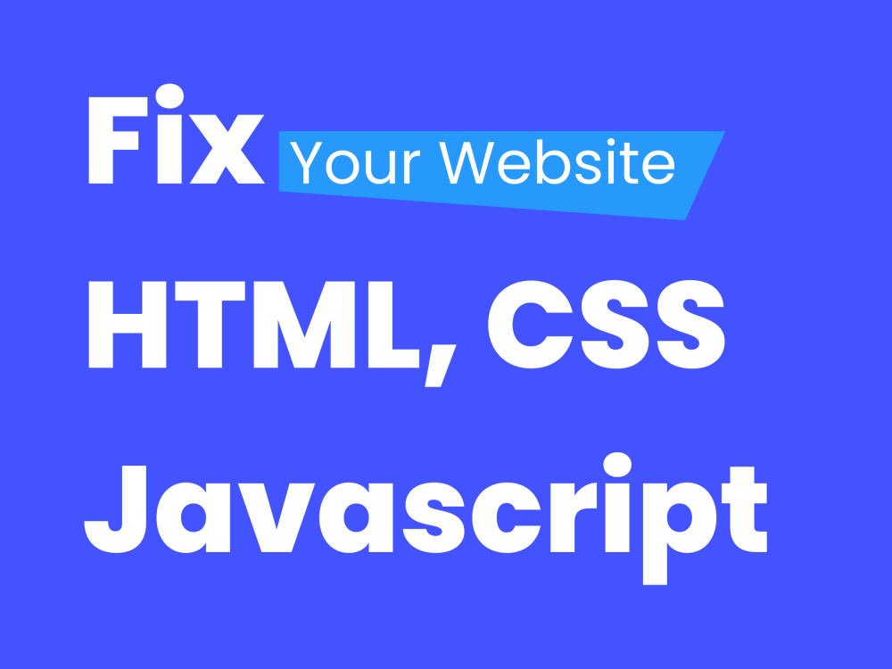 Frontend Development And Bug Fixes In Html Css Javascript Jquery Upwork