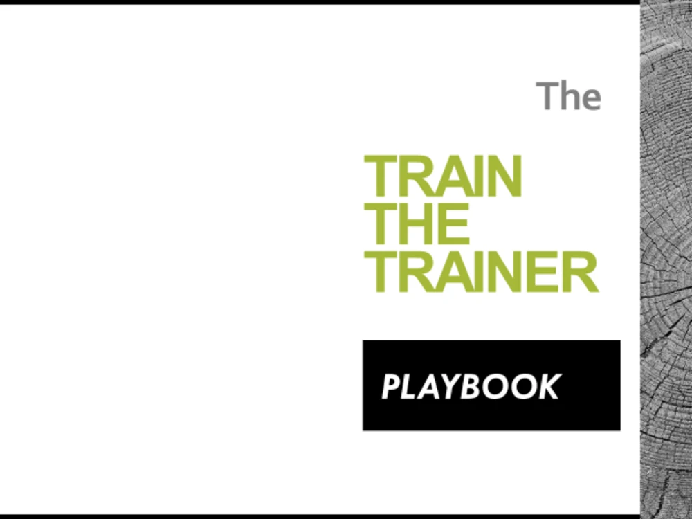 A train the trainer playbook that will increase your employee ...