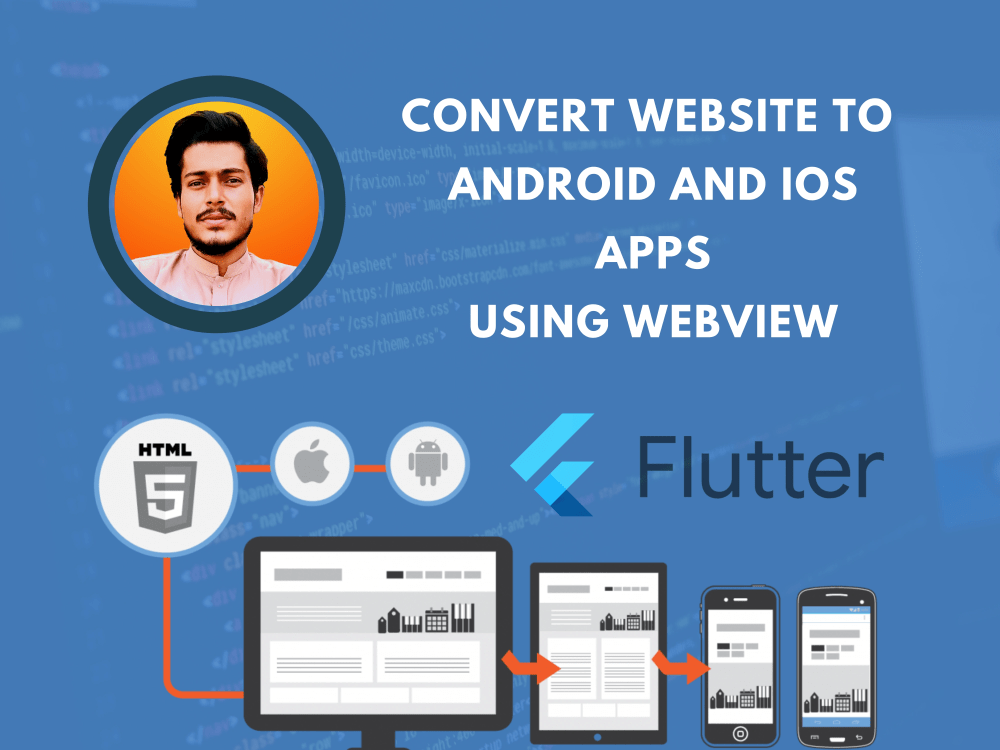 Your website converted to Android and iOS webview apps using flutter | Upwork