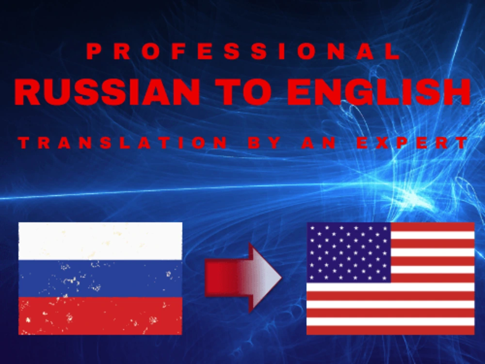 A Perfect Russian to English Translation | Upwork