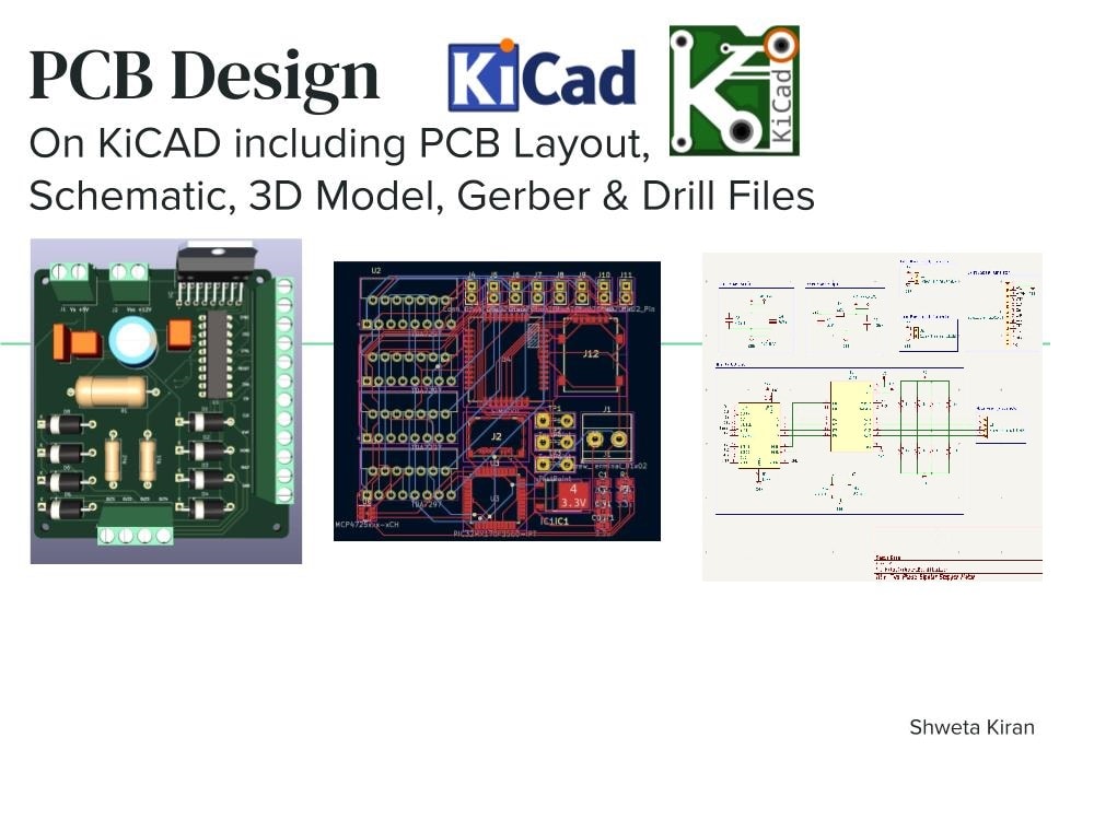 Schematic Design, PCB Design, BOM, 3D Models, Drill and Gerber Files ...
