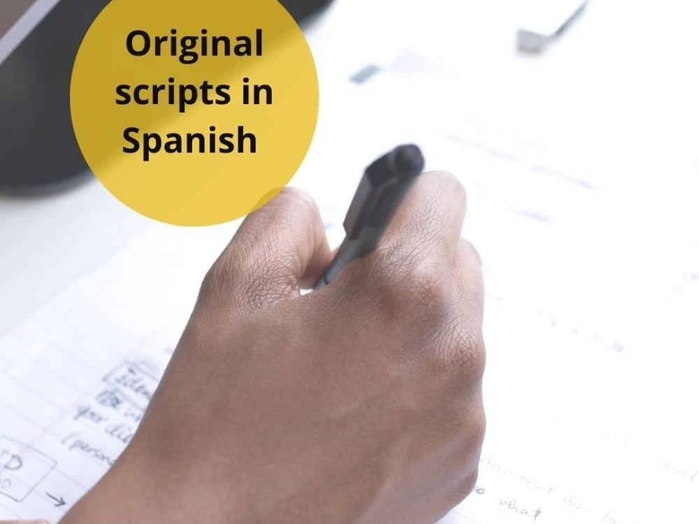 An attractive, original and high-quality script in Spanish | Upwork
