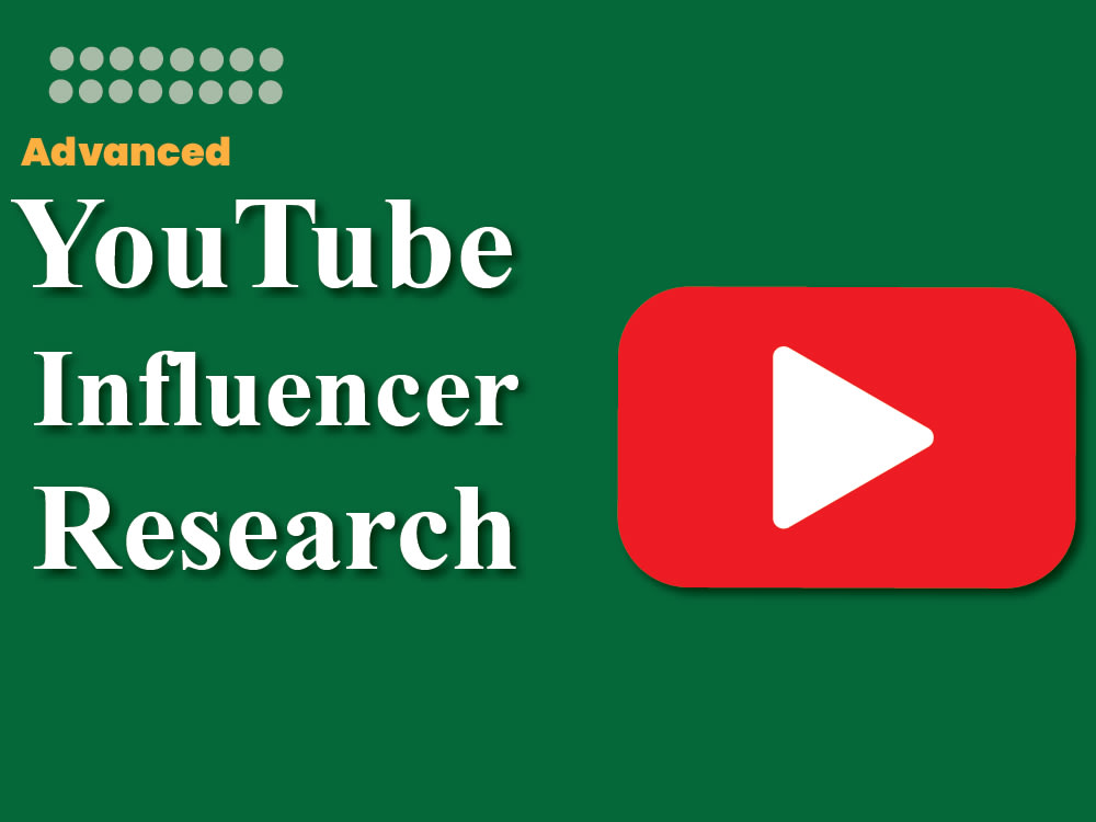 Premium youtube influencer research for your business | Upwork